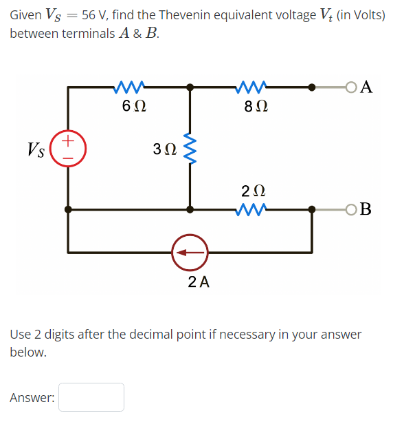 Solved Given VS=56V, ﻿find the Thevenin equivalent voltage | Chegg.com
