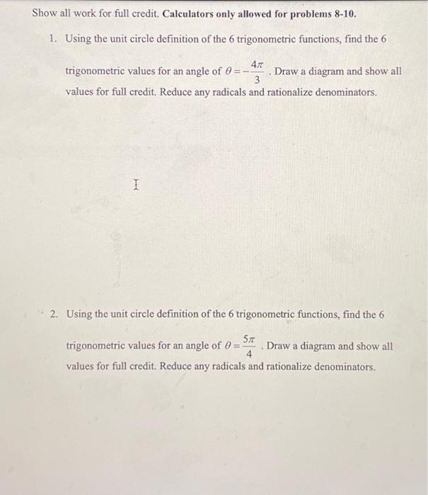 Solved Show all work for full credit, Calculators only | Chegg.com