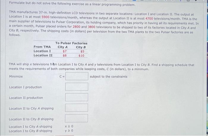 Solved Formulate but do not solve the following exercise as | Chegg.com