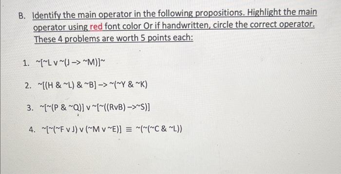 B. Identify the main operator in the following | Chegg.com