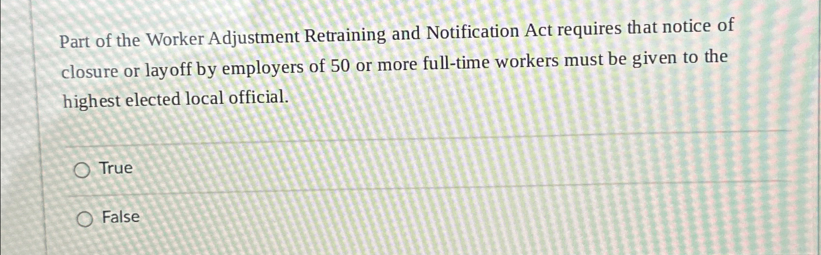 Solved Part of the Worker Adjustment Retraining and | Chegg.com