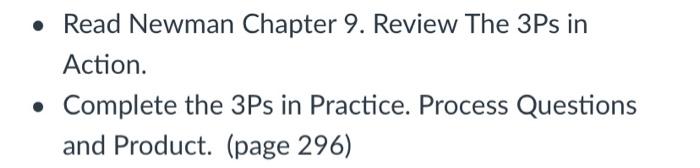 - Read Newman Chapter 9. Review The 3Ps in Action. - | Chegg.com
