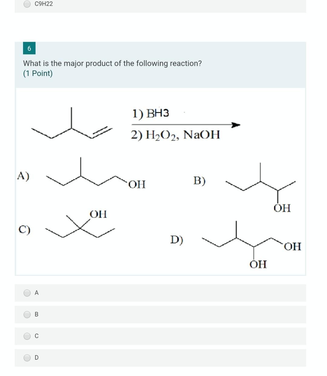 Solved C9H22 6 What is the major product of the following | Chegg.com