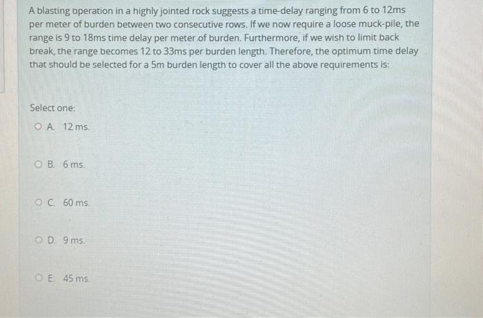 Selection of an initiation system for a blasting | Chegg.com