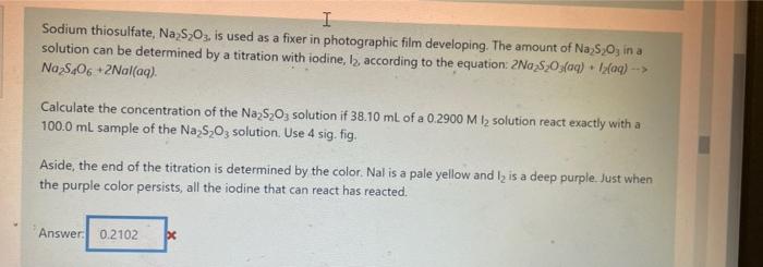 Solved Sodium thiosulfate, Na2 S2O3, is used as a fixer in | Chegg.com