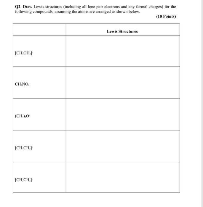 Solved Q2. Draw Lewis structures (including all lone pair | Chegg.com