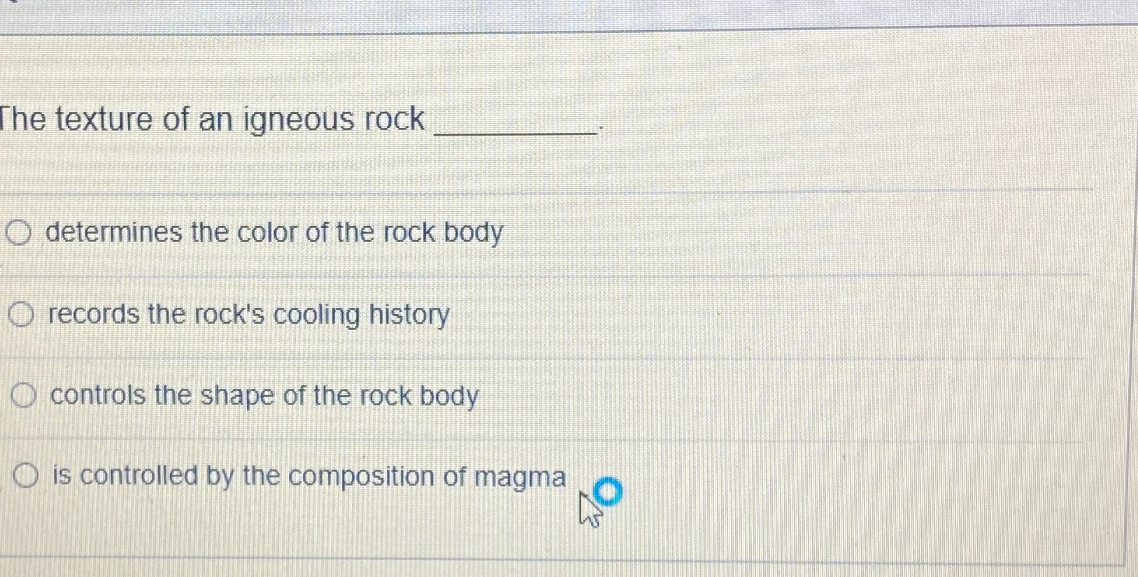 Solved The texture of an igneous rock q,determines the color | Chegg.com