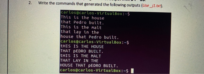 Solved 2. Write the commands that generated the following | Chegg.com