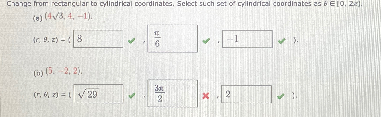 Change from rectangular to cylindrical coordinates. | Chegg.com