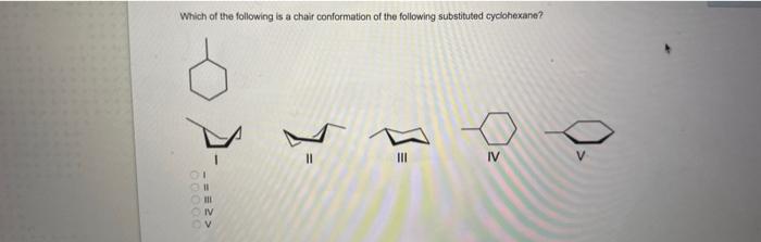 Solved Which of the following is a chair conformation of | Chegg.com
