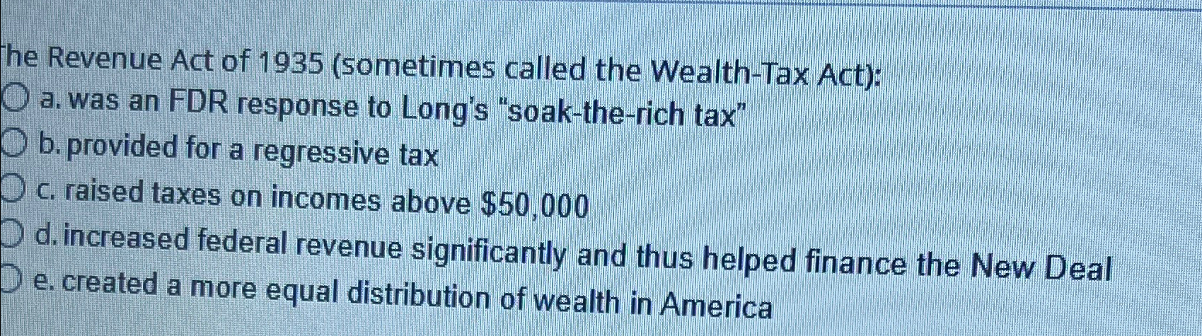 Solved The Revenue Act of 1935 (sometimes called the | Chegg.com