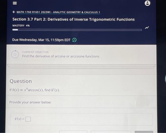 Solved Current Objective Find The Derivative Of Arcsine Or Chegg