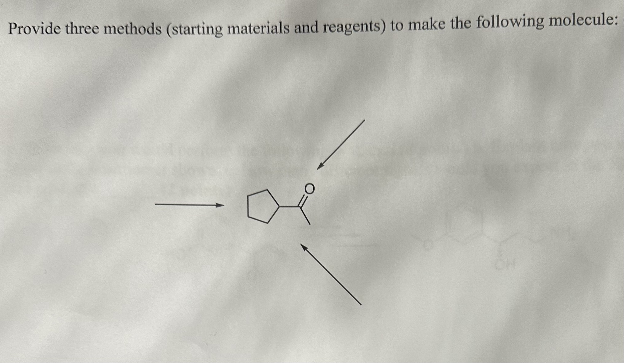 Solved help pls! ﻿Provide three methods (starting materials | Chegg.com