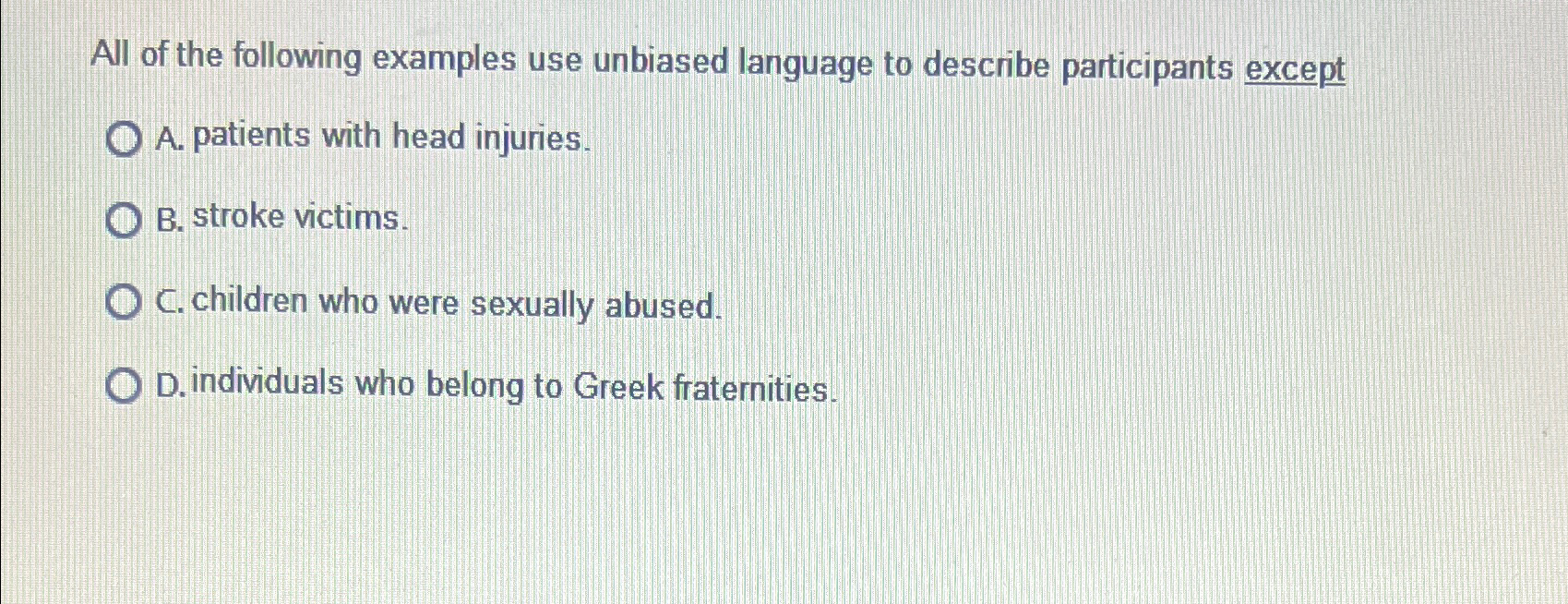 Solved All of the following examples use unbiased language | Chegg.com
