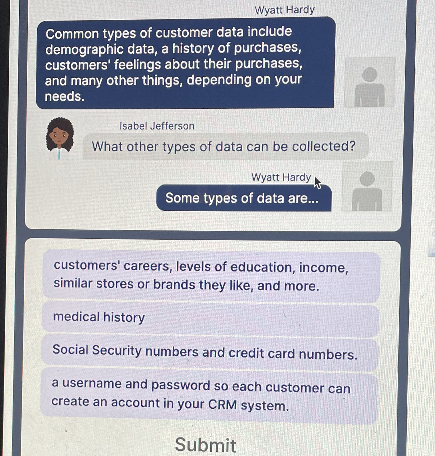 Solved Wyatt HardyCommon types of customer data include | Chegg.com