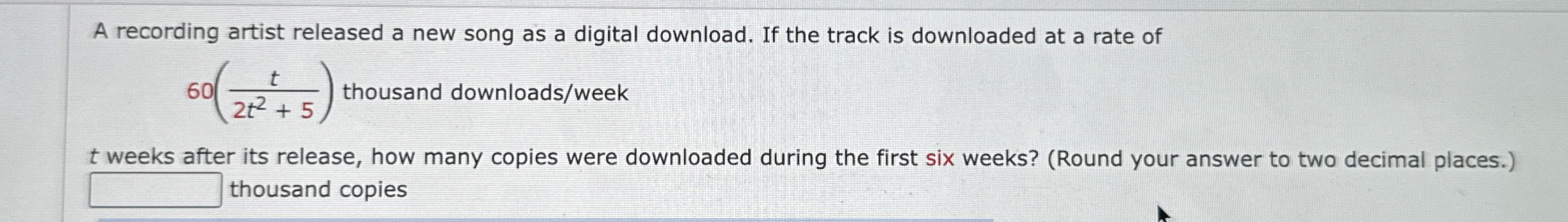 Solved A recording artist released a new song as a digital | Chegg.com