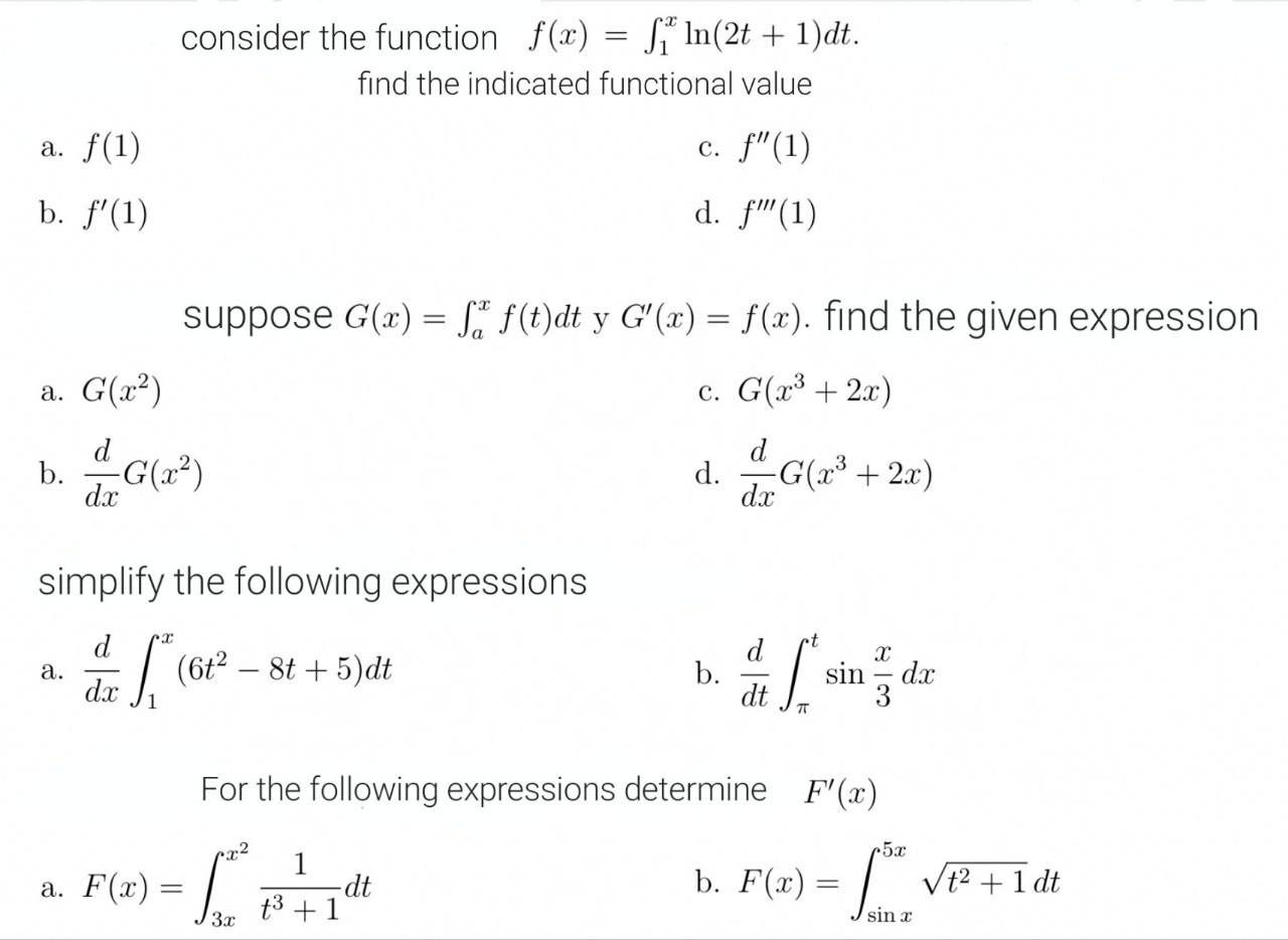 Solved consider the function f(x)=∫1xln(2t+1)dt. find the | Chegg.com