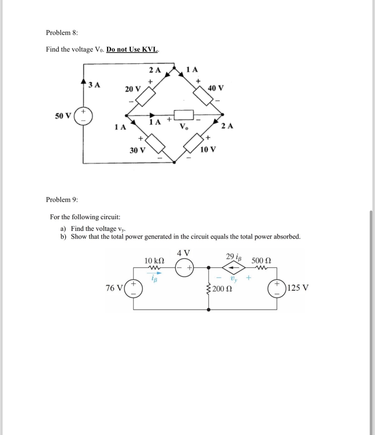 Solved Problem 8:Find the voltage V0. ﻿Do not Use | Chegg.com