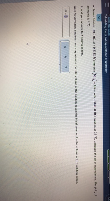 Solved MODS AND LOL Calculating the pH at equivalence of a | Chegg.com