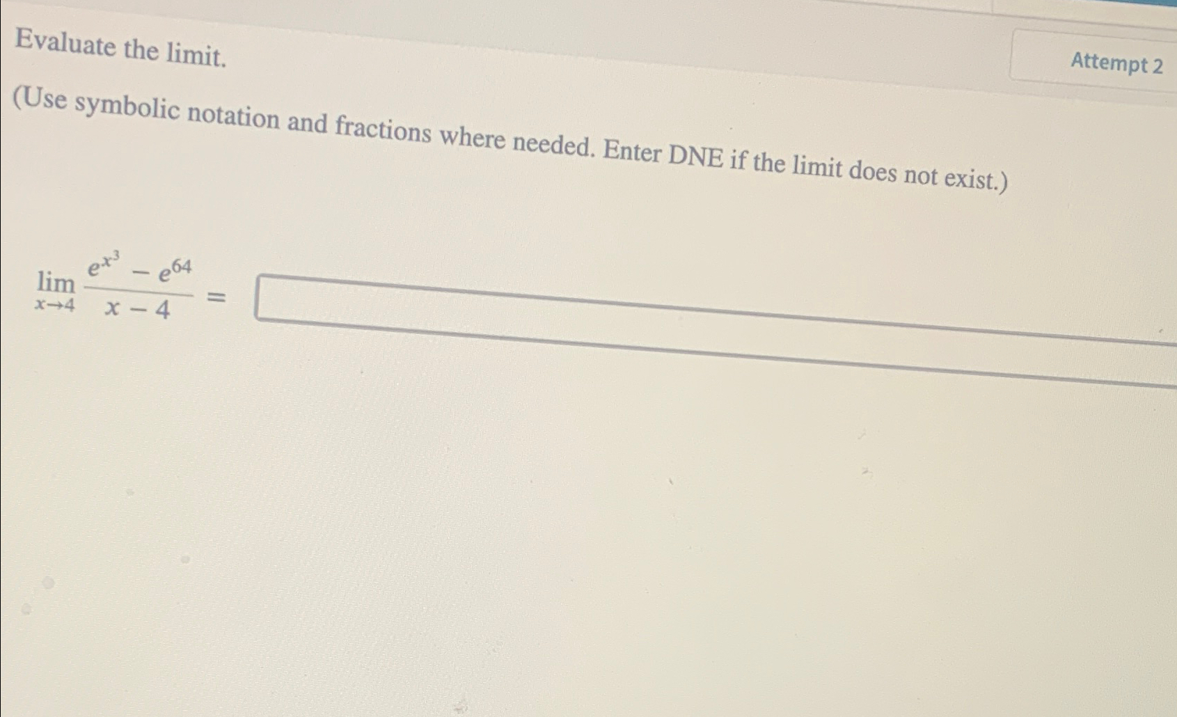 Solved Evaluate The Limit Use Symbolic Notation And