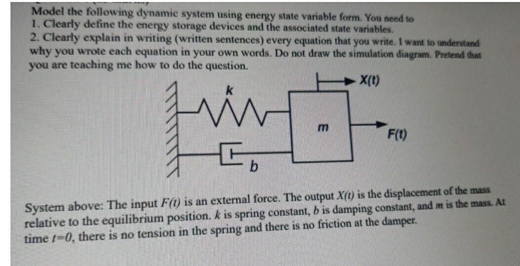 Solved Model the following dynamic system using energy state | Chegg.com