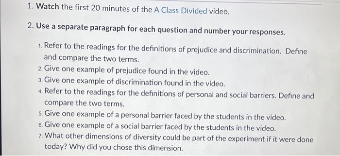 1. Watch the first 20 minutes of the A Class Divided | Chegg.com