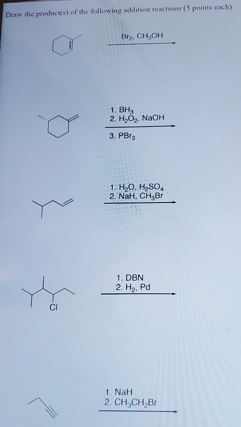 Solved Draw the product(s) of the following addition | Chegg.com