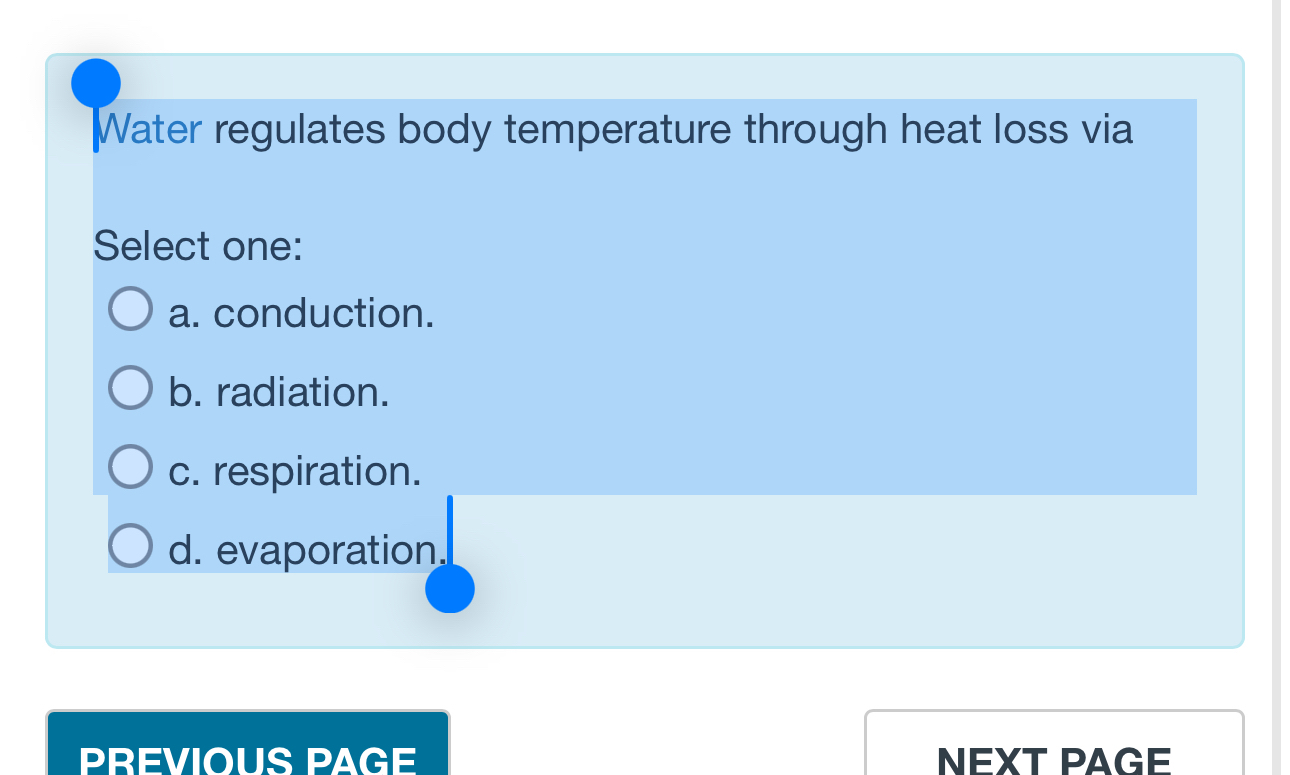 Solved Water regulates body temperature through heat loss | Chegg.com