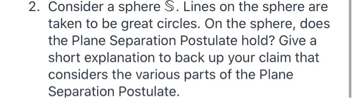 Solved 2. Consider a sphere S. Lines on the sphere are taken | Chegg.com