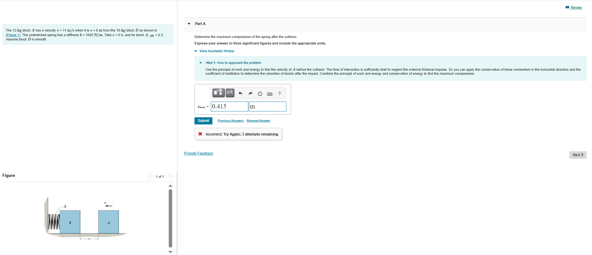 Solved The 12-kg ﻿block A has a velocity v=11ms ﻿when | Chegg.com