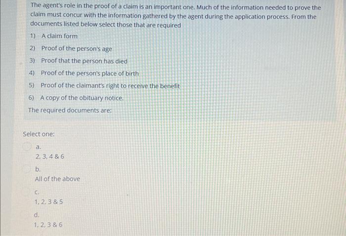 Solved The agent's role in the proof of a claim is an | Chegg.com