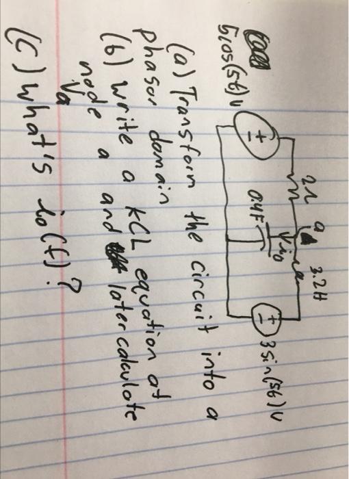 Solved (a) Transform the circuit into a phasor domain (b) | Chegg.com
