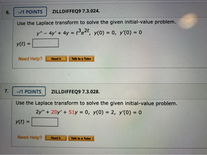 Solved -/1 POINTS ZILLDIFFEQ9 7.3.024. Use the Laplace | Chegg.com
