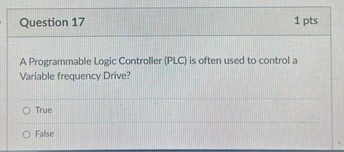 Solved A Programmable Logic Controller (PLC) is often used | Chegg.com