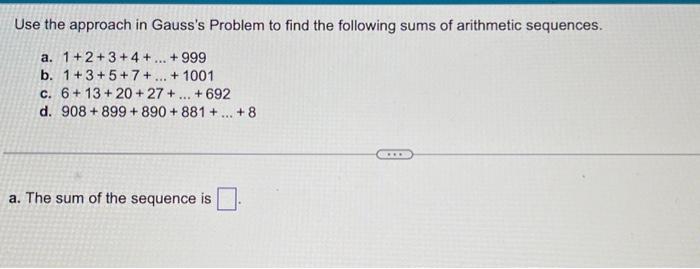 Solved Use the approach in Gauss's Problem to find the | Chegg.com
