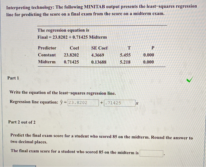 Solved Interpreting technology: The following MINITAB output | Chegg.com