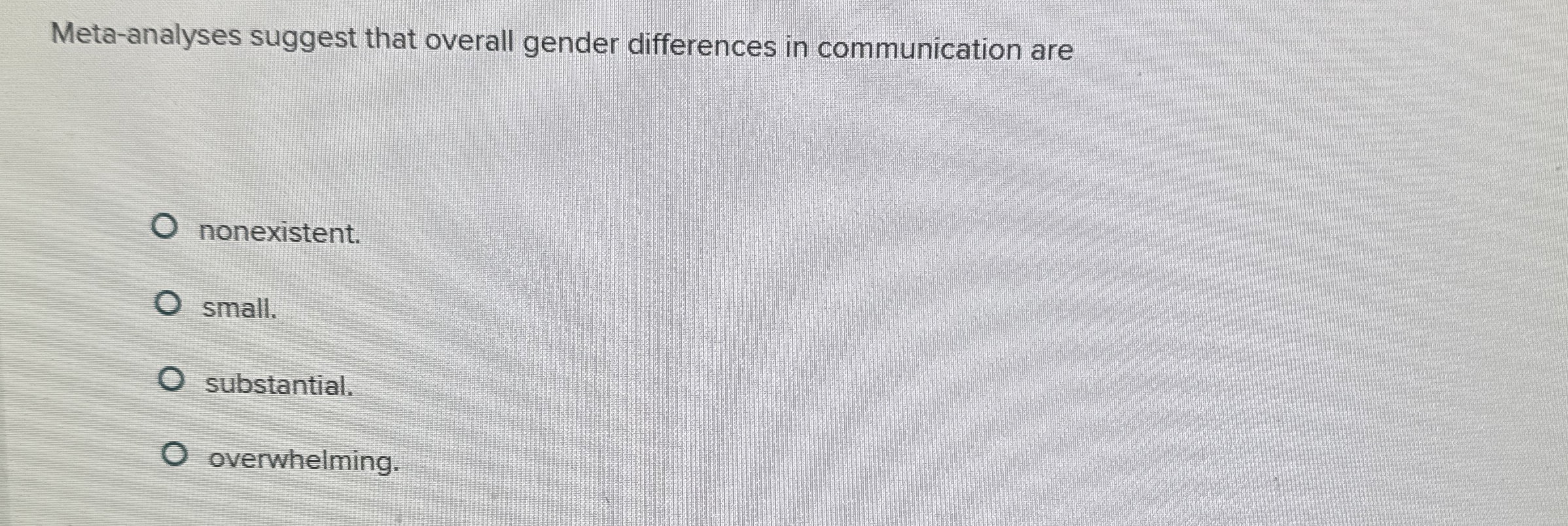 Solved Meta-analyses suggest that overall gender differences | Chegg.com