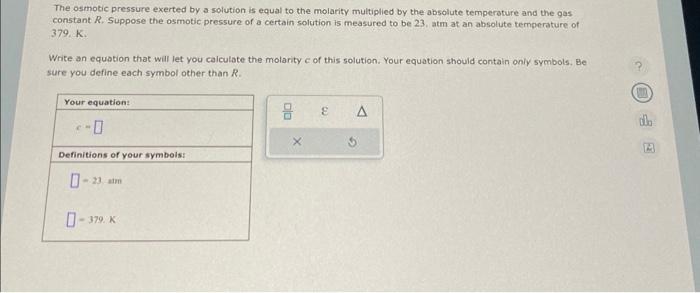 Solved The osmotic pressure exerted by a solution is equal | Chegg.com