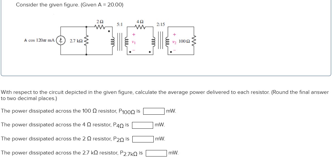 Solved Consider the given figure. (Given A = 20.00)With | Chegg.com