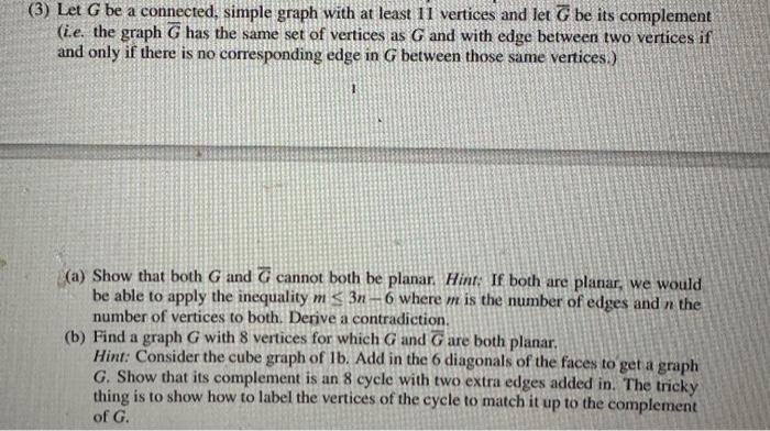 Solved 3) Let G be a connected, simple graph with at least | Chegg.com