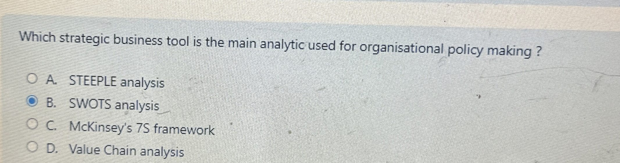 Solved Which strategic business tool is the main analytic | Chegg.com