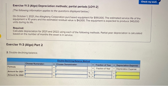 Solved Check my work Exercise 11-3 (Algo) Depreciation | Chegg.com
