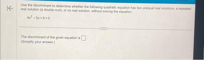 Solved Use the discriminant to determine whether the | Chegg.com