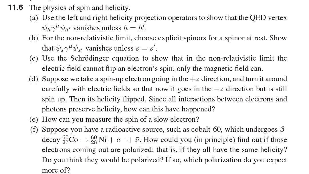 Solved 11.6 The physics of spin and helicity. (a) Use the | Chegg.com