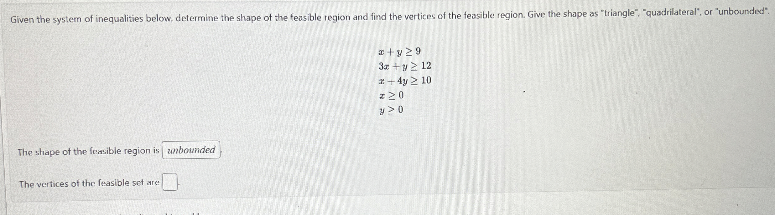Solved Given the system of inequalities below, determine the | Chegg.com