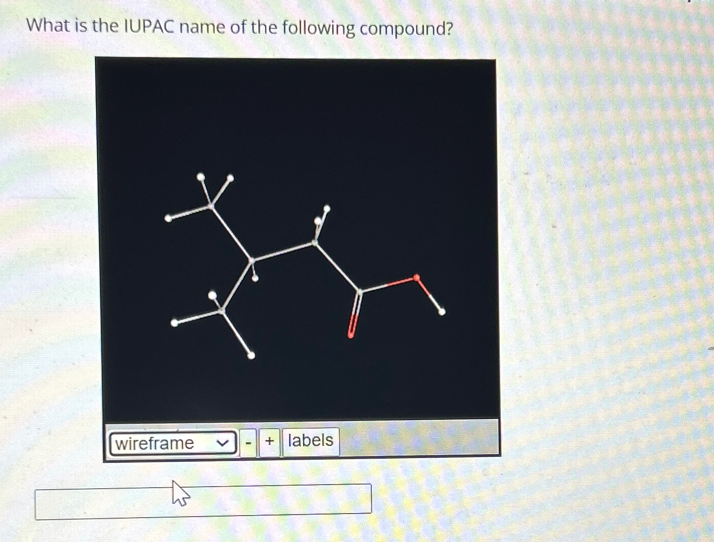 Solved What is the IUPAC name of the following | Chegg.com