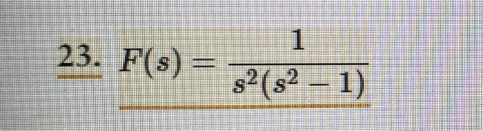 Solved Apply Theorem 2 to find the inverse Laplace | Chegg.com