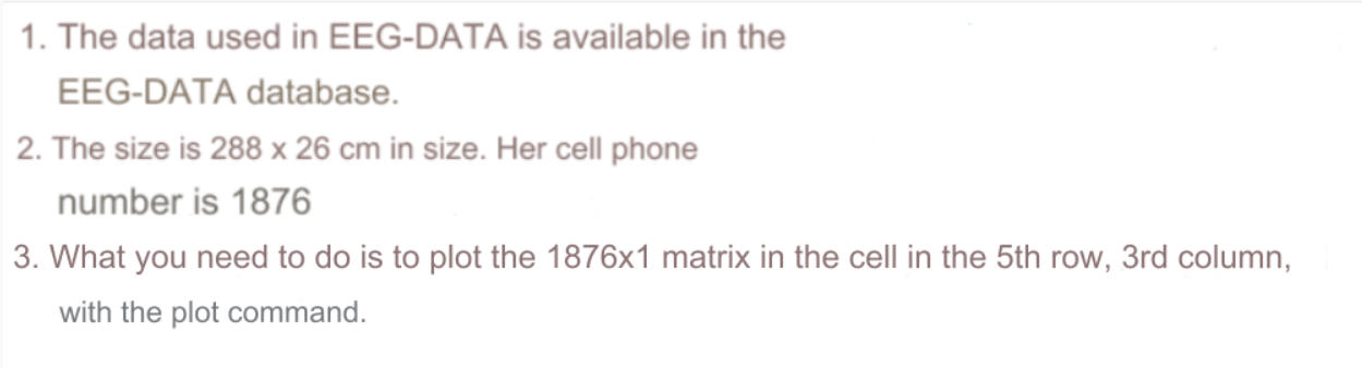 Solved The data used in EEG-DATA is available in theEEG-DATA | Chegg.com