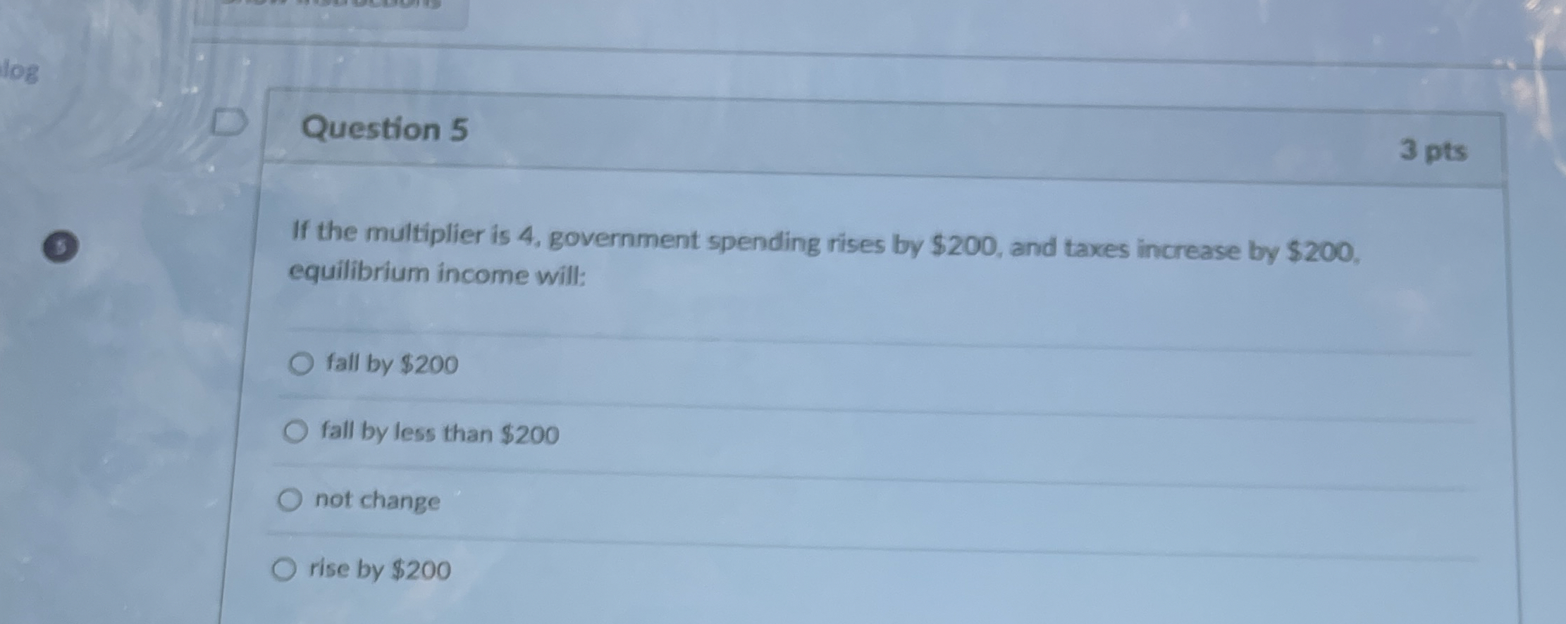 Solved Question 53 ﻿ptsIf the multiplier is 4 , ﻿government | Chegg.com