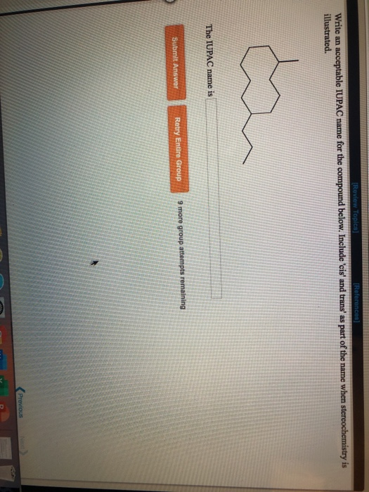 Solved References [Review Topics] Write an acceptable IUPAC | Chegg.com